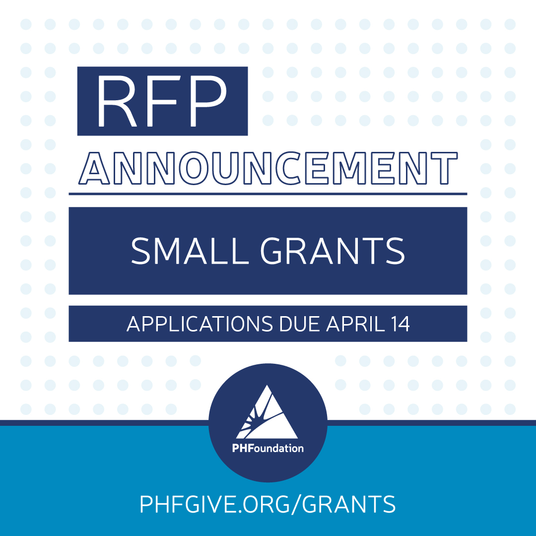 PHF Releases $2,500 Small Grant Opportunity