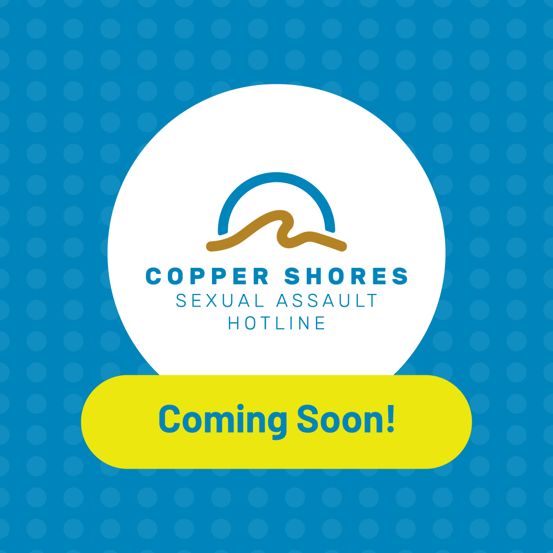New Sexual Assault Hotline Coming To Copper Country