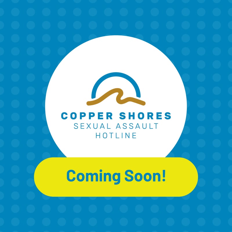 New Sexual Assault Hotline coming to Copper Country